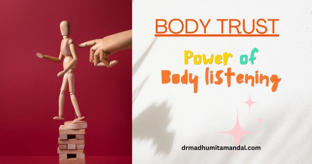 BODY TRUST-The power of listening to your body